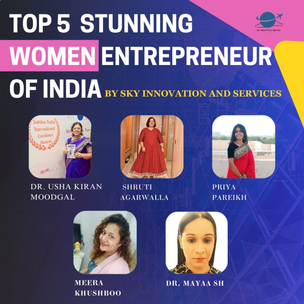 Top 5 Stunning Women Entrepreneur Of India By Sky Innovation And ...