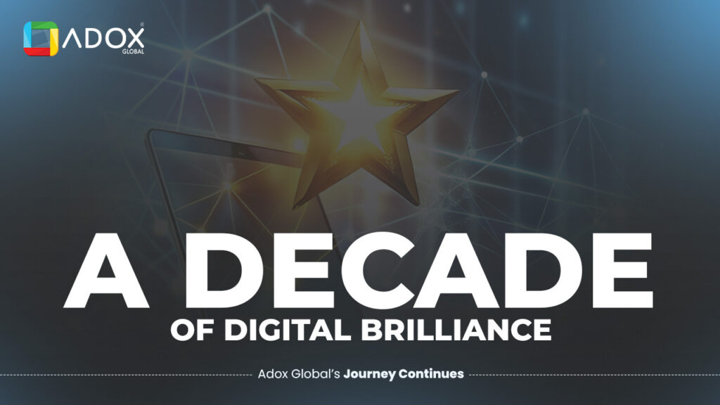 Kerala’s Digital Pioneer: Adox Global Completes 10 Years of Expertise ...